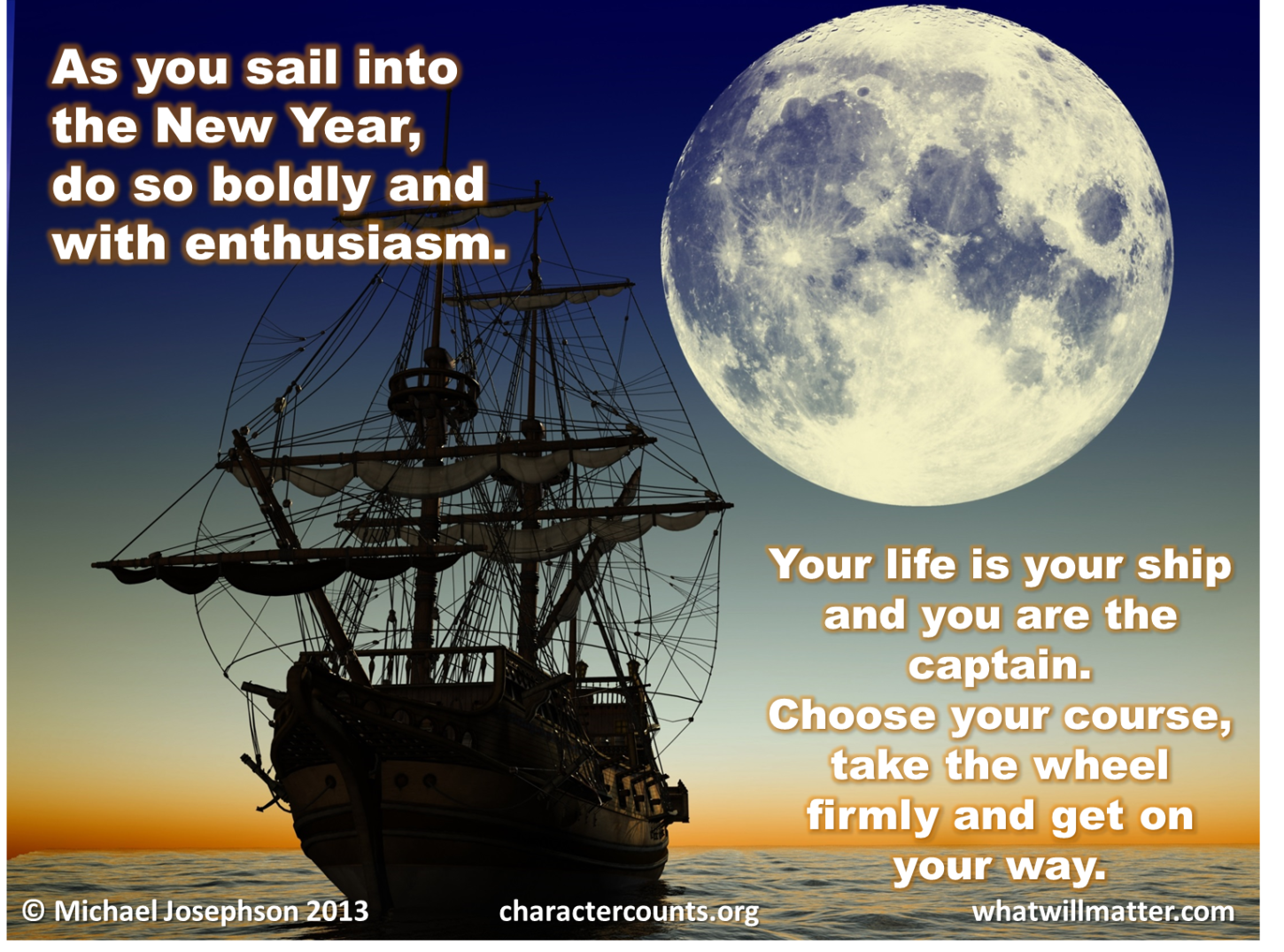 A New Year life is your ship | What Will Matter
