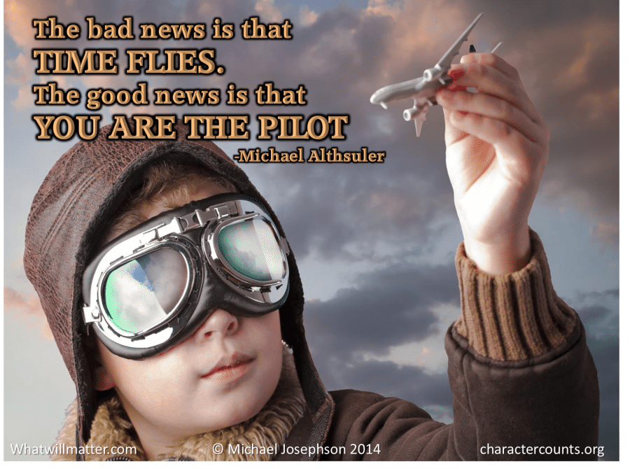 Time – flies but you are pilot | What Will Matter