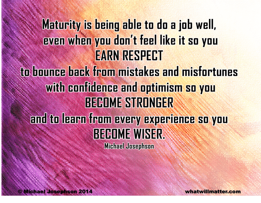 Three Perspectives on Maturity | What Will Matter