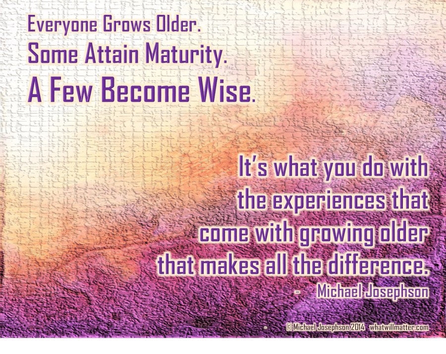 Three Perspectives on Maturity | What Will Matter