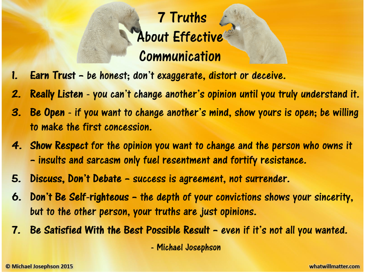 7 Truths About Effective Communication by Michael Josephson | What Will ...