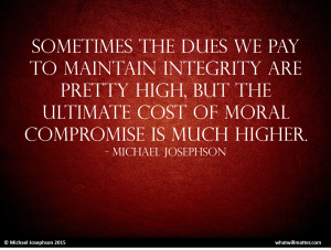The Price of Integrity | What Will Matter