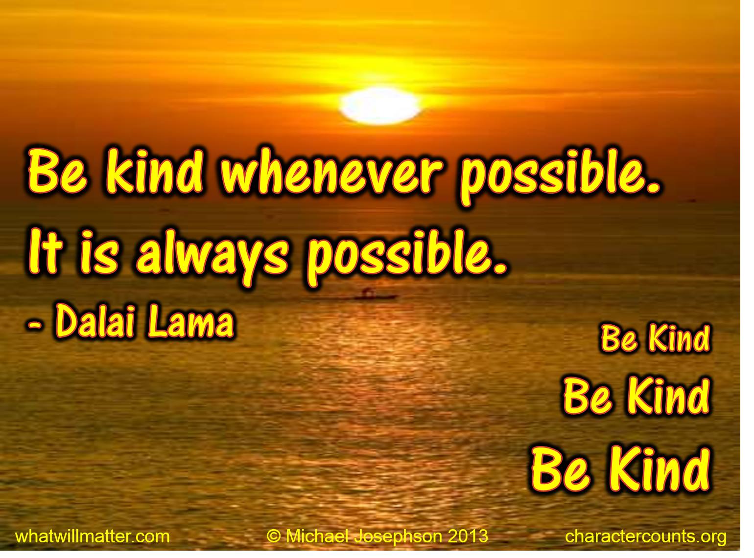 Be Kind, Be Kind, Be Kind | What Will Matter