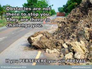 If You Persevere, You’ll Prevail | What Will Matter