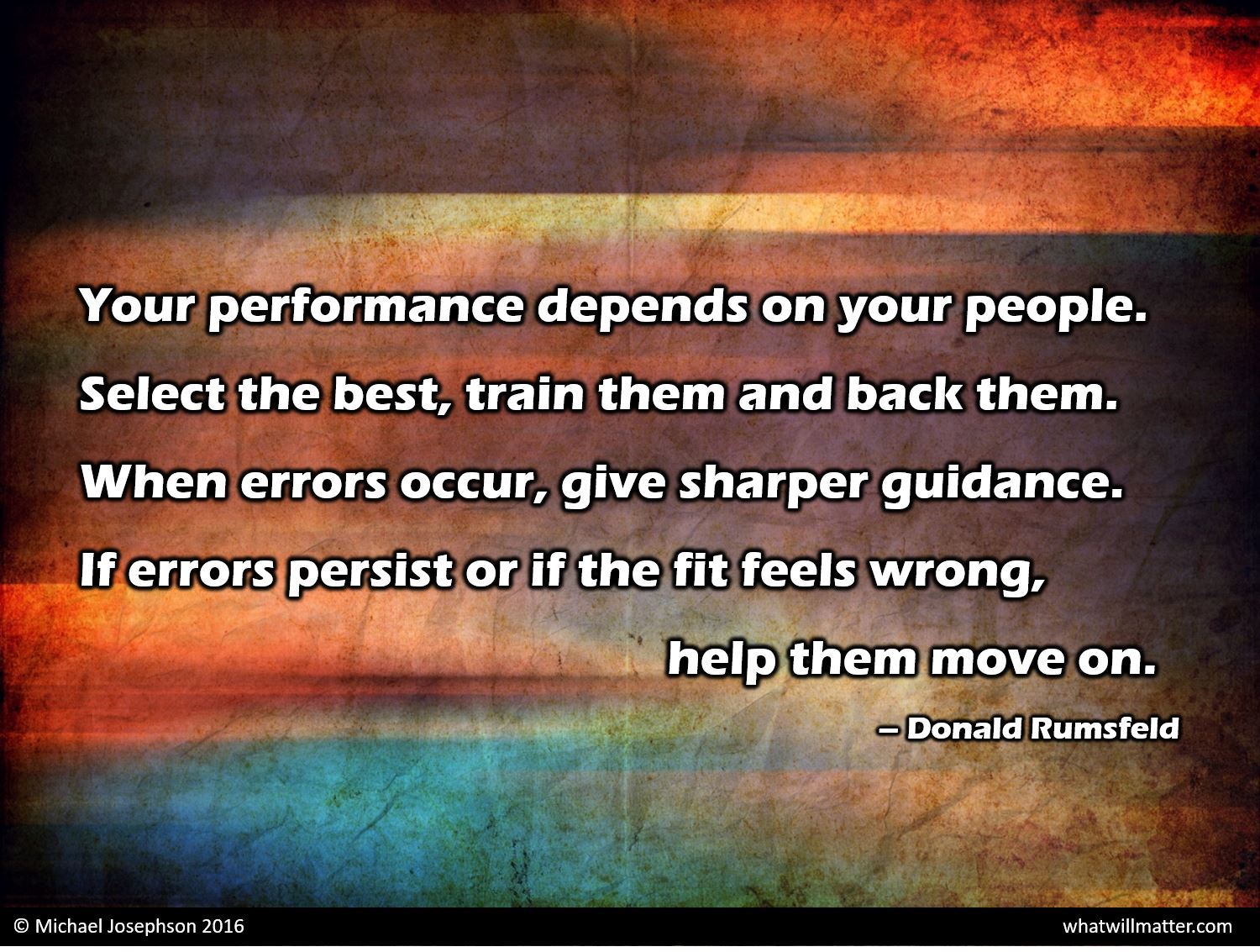 Your Performance Depends on Your People | What Will Matter